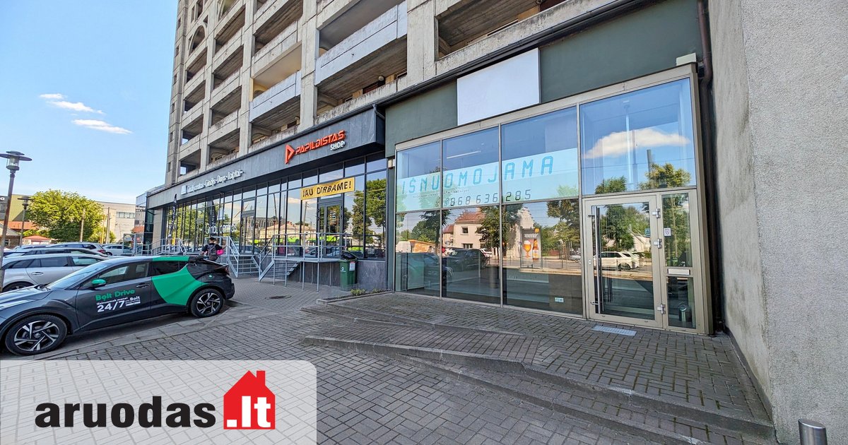 Patalpos nuomai, Kaune Žaliakalnyje Savanorių pr. patalpos nuomai Nekilnojamo turto skelbimai ...